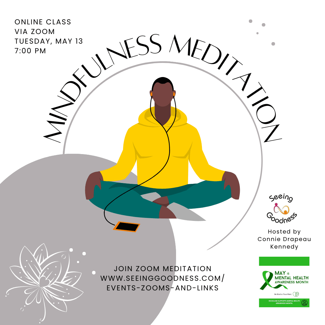 Zoom Gathering - Exploring Mindfulness as a Mental Health Tool - Seeing ...
