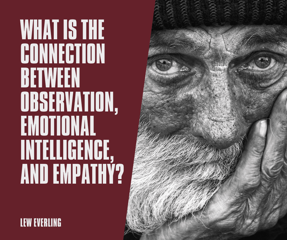 What Is The Connection Between Observation, Emotional Intelligence, And ...