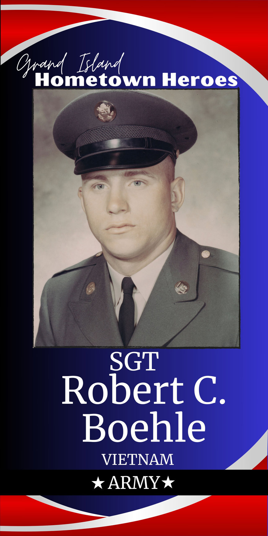 Robert Boehle - Grand Island Hometown Hero