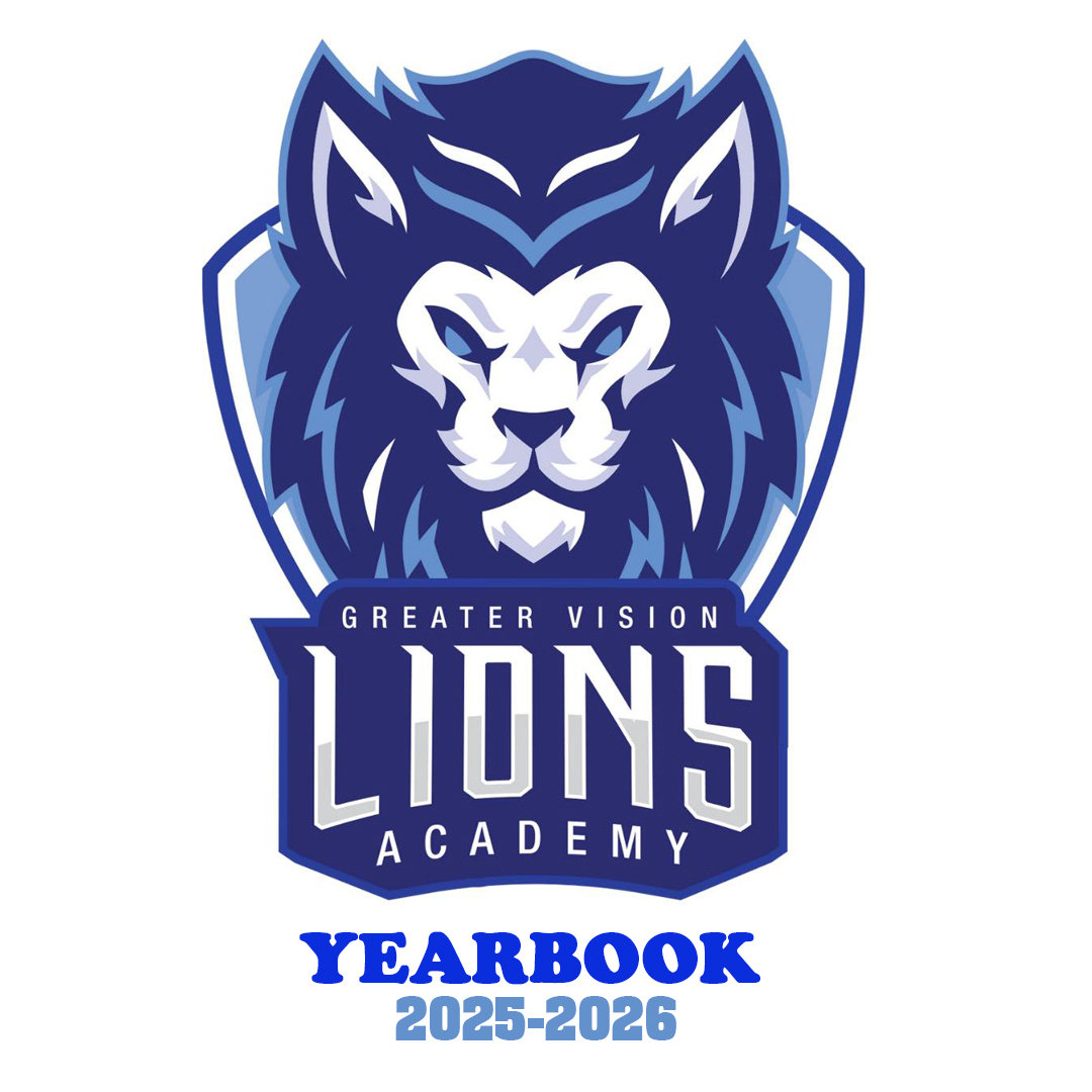 Greater Vision Academy Yearbook 2025-2026 - York's Photography Studio