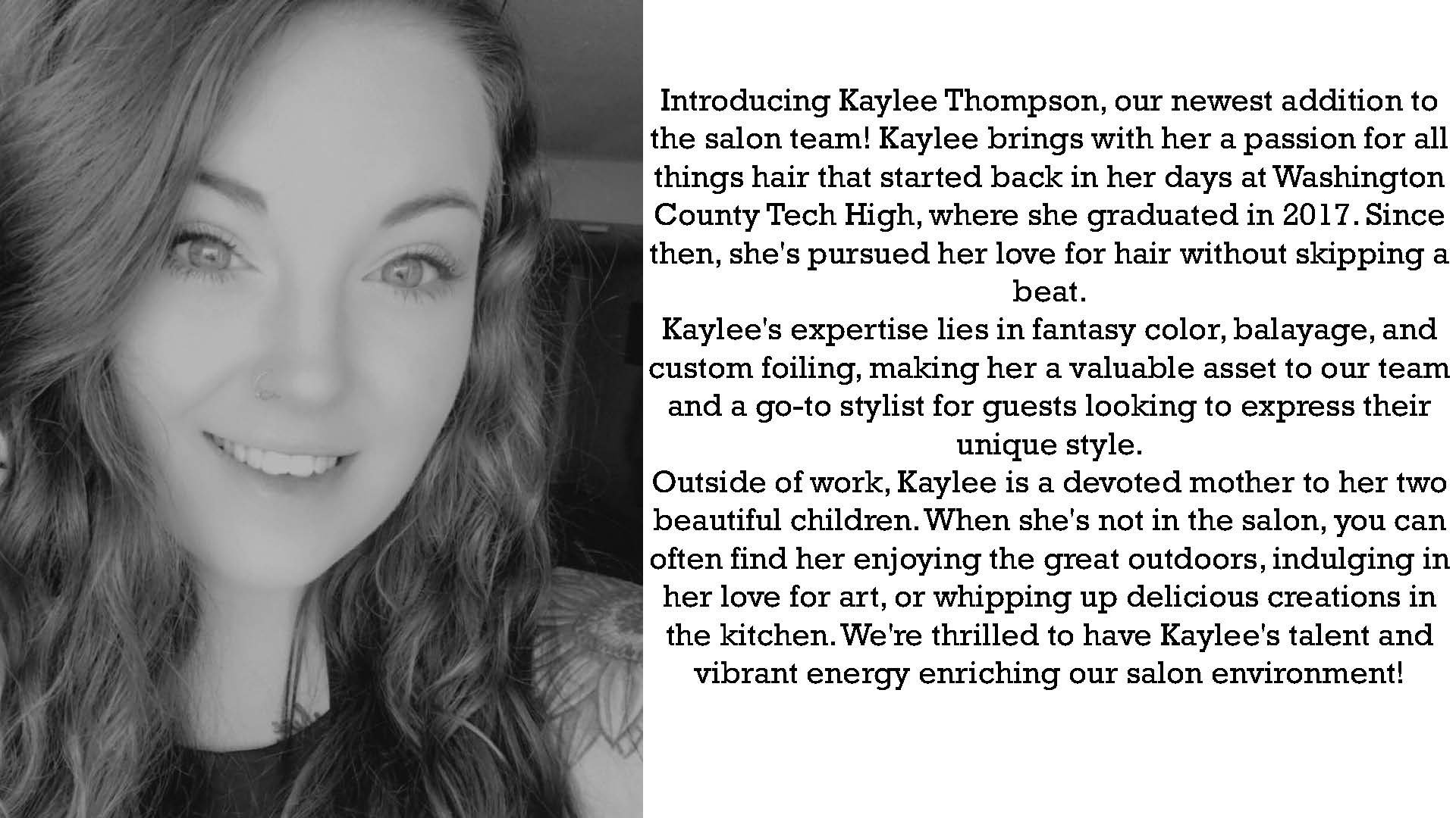 Introducing Kaylee Thompson! - Bella Salon and Spa