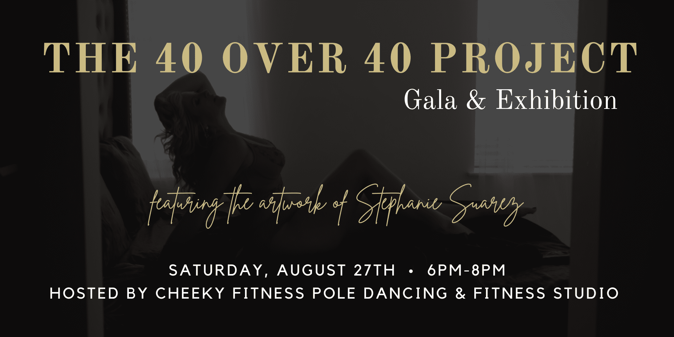 The 40 Over 40 Project: The Unveiling - Stephanie Suarez Boudoir
